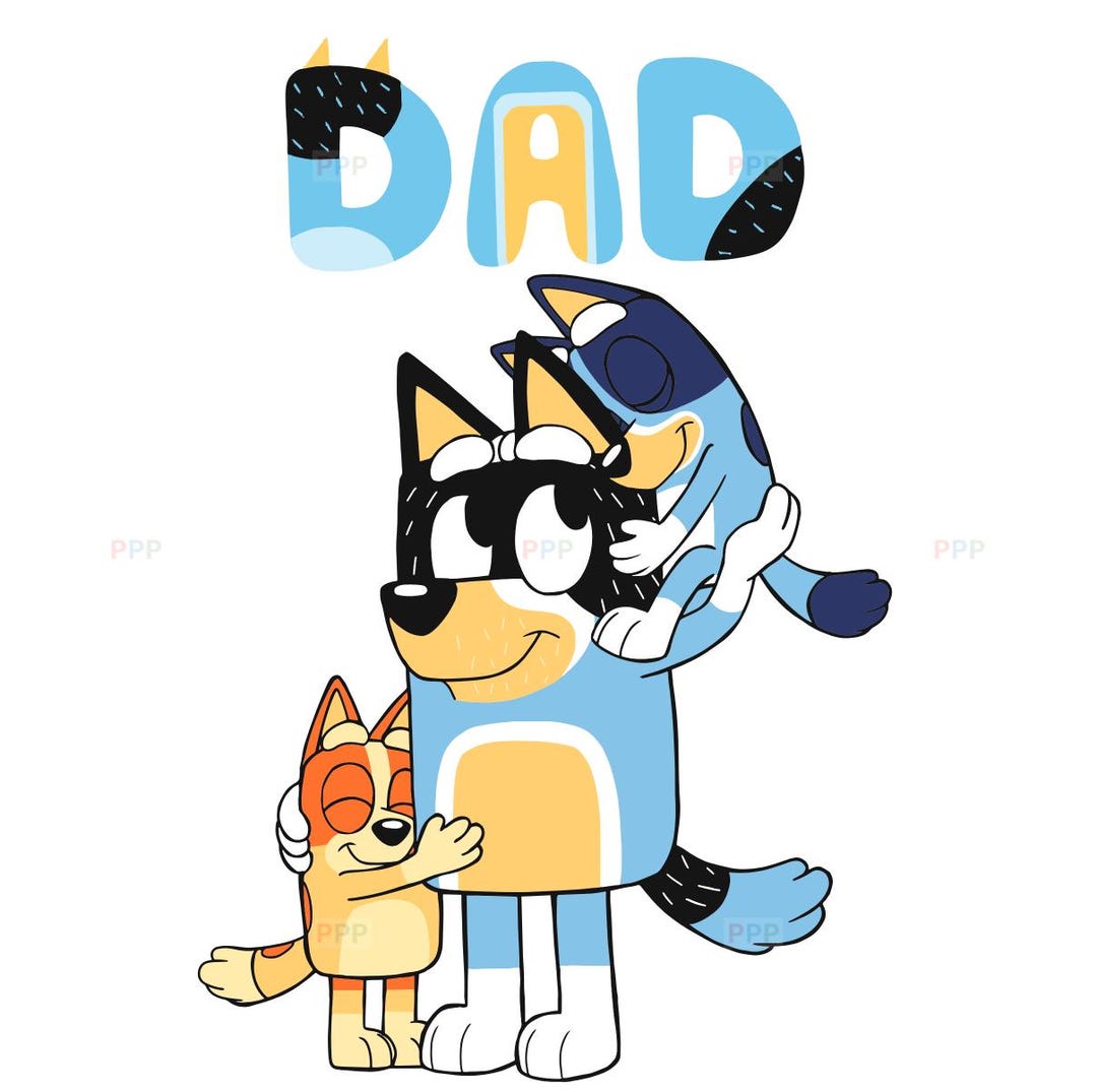 Dad Hug Bluey PNG PDF SVG Eps Dxf for Your Custom Designs - Etsy