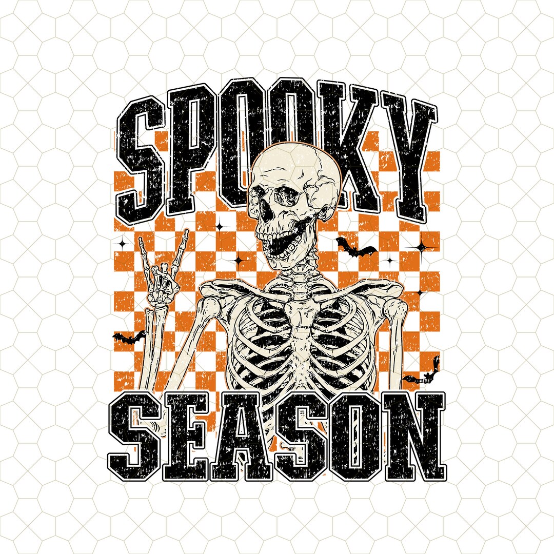 Spooky Season Png, Skeleton Halloween Png, Halloween Sublimation Design ...