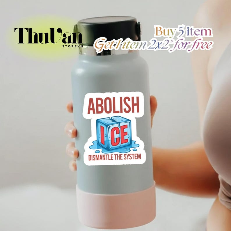 Abolish ICE Sticker/ Magnet, Dismantle the System, Social Justice, Anti ...