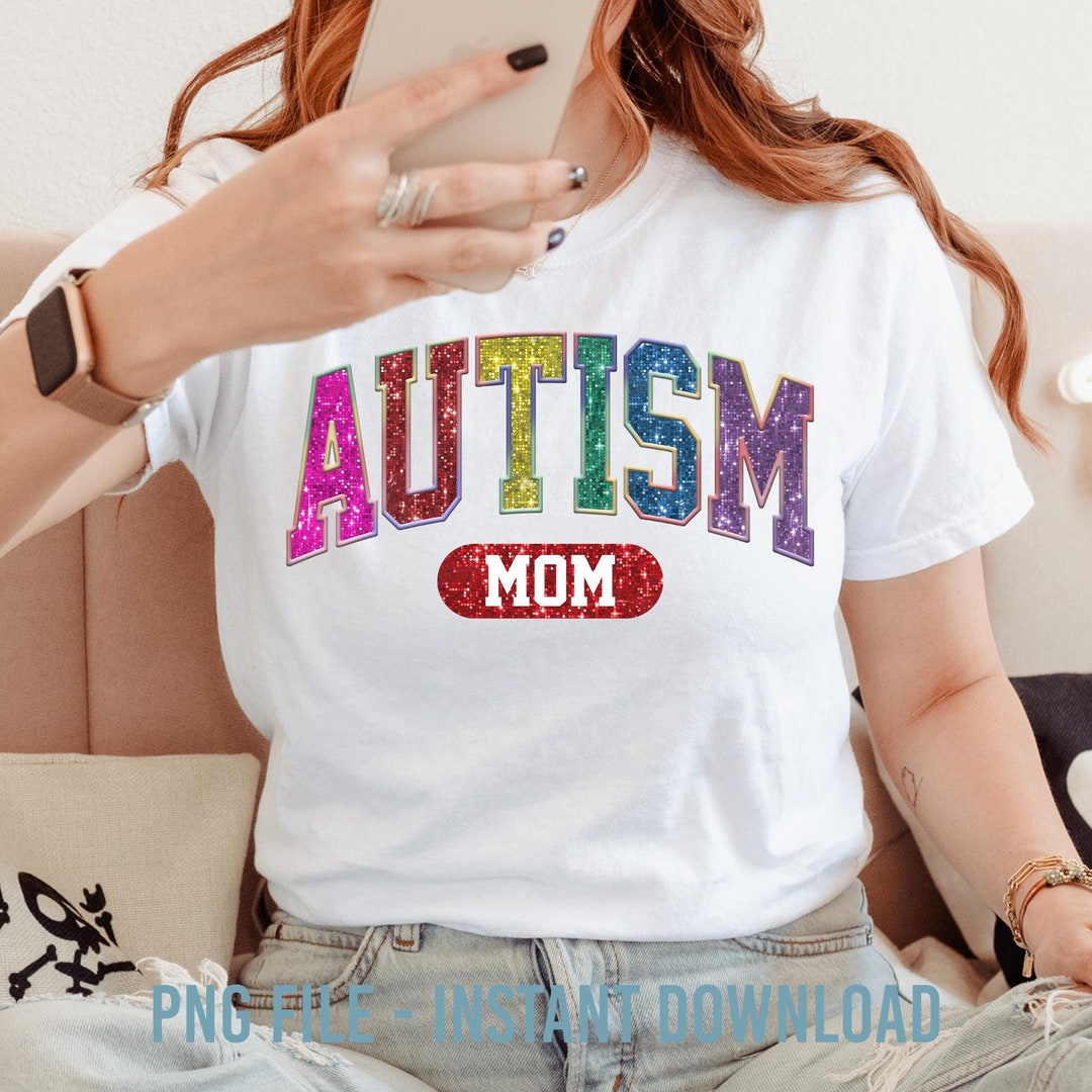 Glitter Autism Mom Png, Autism Awareness Month, Proud Autism Mom Png ...