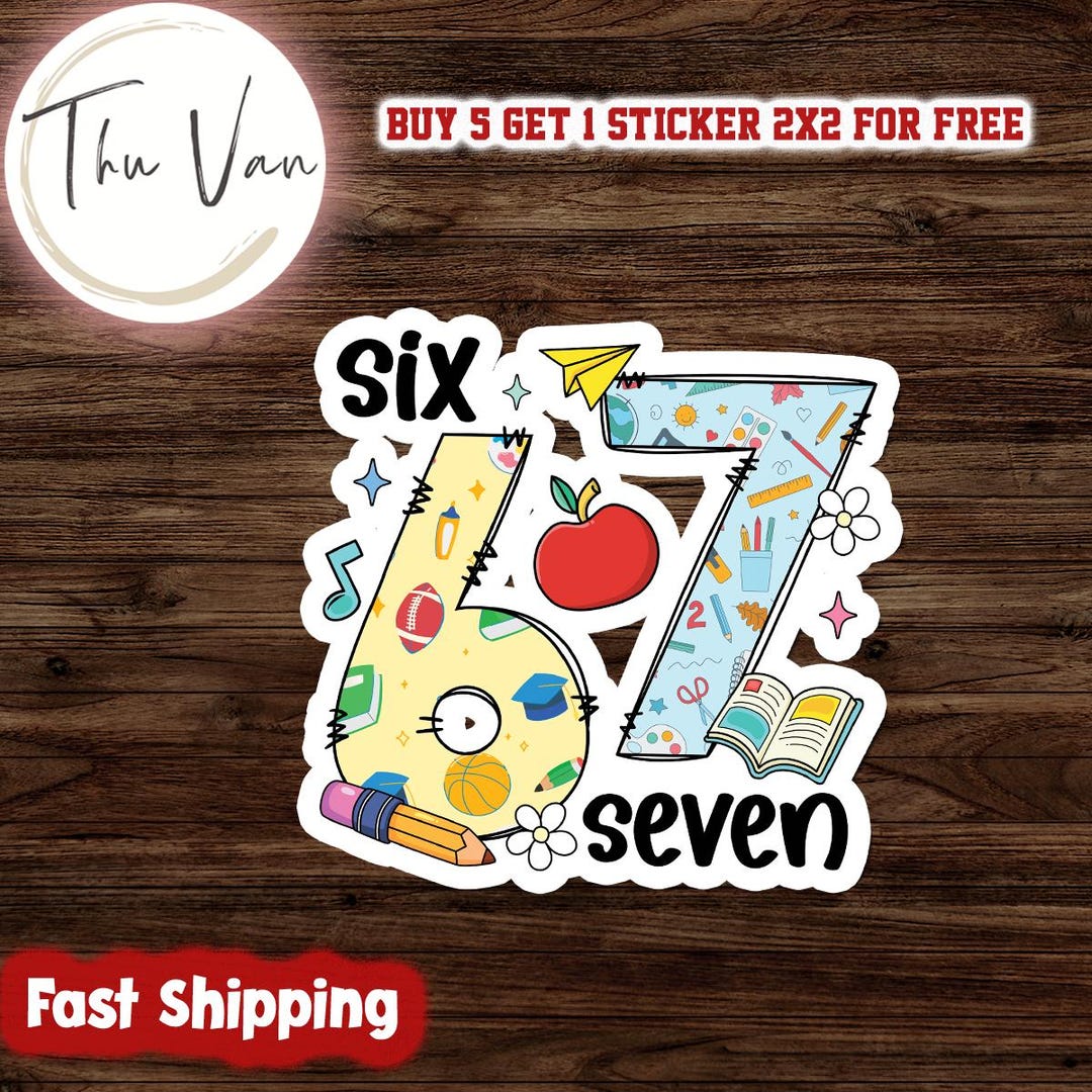 Six Seven School Teacher 67 Sticker/car Magnet, I Survived 67 Six Seven ...