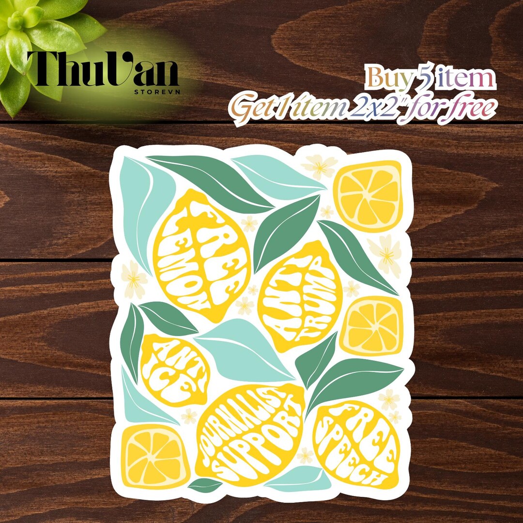 Free Lemon Sticker/ Magnet, Anti Trump Anti ICE Sticker, Free Speech ...