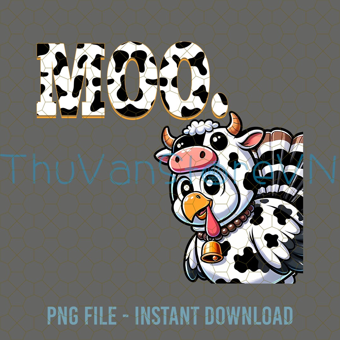 Moo Turkey Thanksgiving Png, Funny Cow Thanksgiving Png, Thankful ...