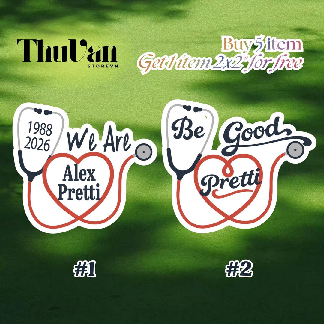 Be Pretti Good Sticker/ Magnet, Alex Pretty Memorial Nurse Decal, ICU ...