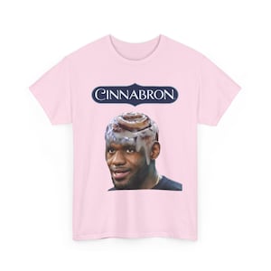 Lebron James Cinnabron Meme Funnyt-shirt, Legoat 23 Tee Shirt, King ...