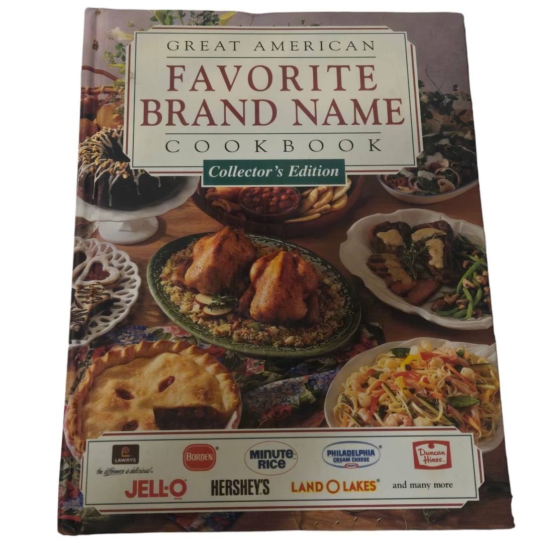 Great American Favorite Brand Name Cookbook Collectors Edition Recipe ...
