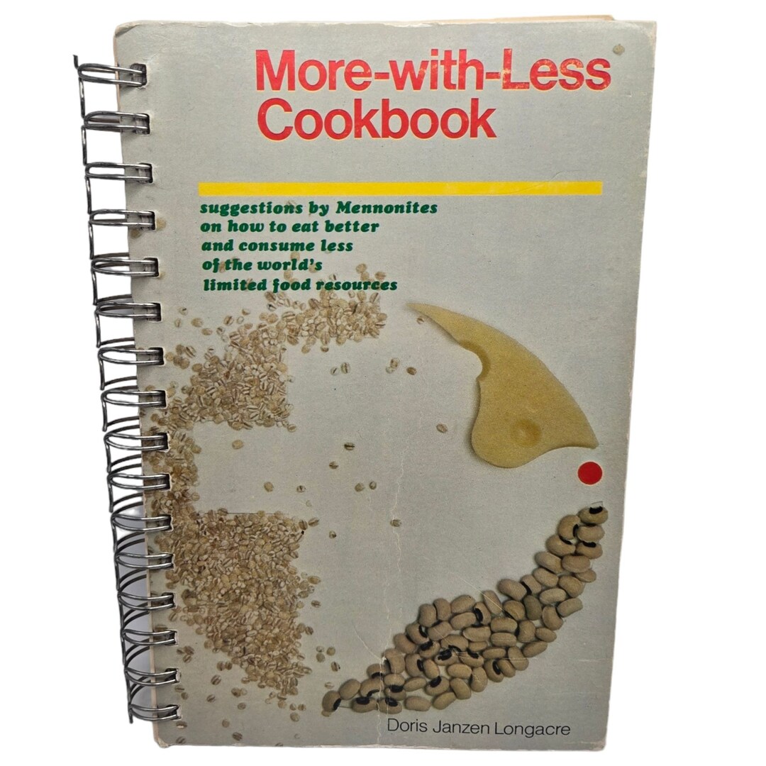 1976 More With Less Mennonite Cookbook Recipe Book Vintage Kitchen ...