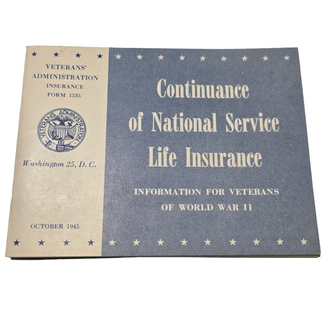 World War II Veterans Booklet Continuance of National Service Life ...