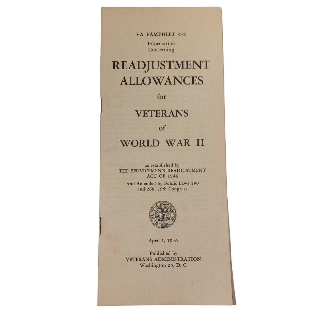 World War II Pamphlet Readjustment Allowances for Veterans 1946 ...