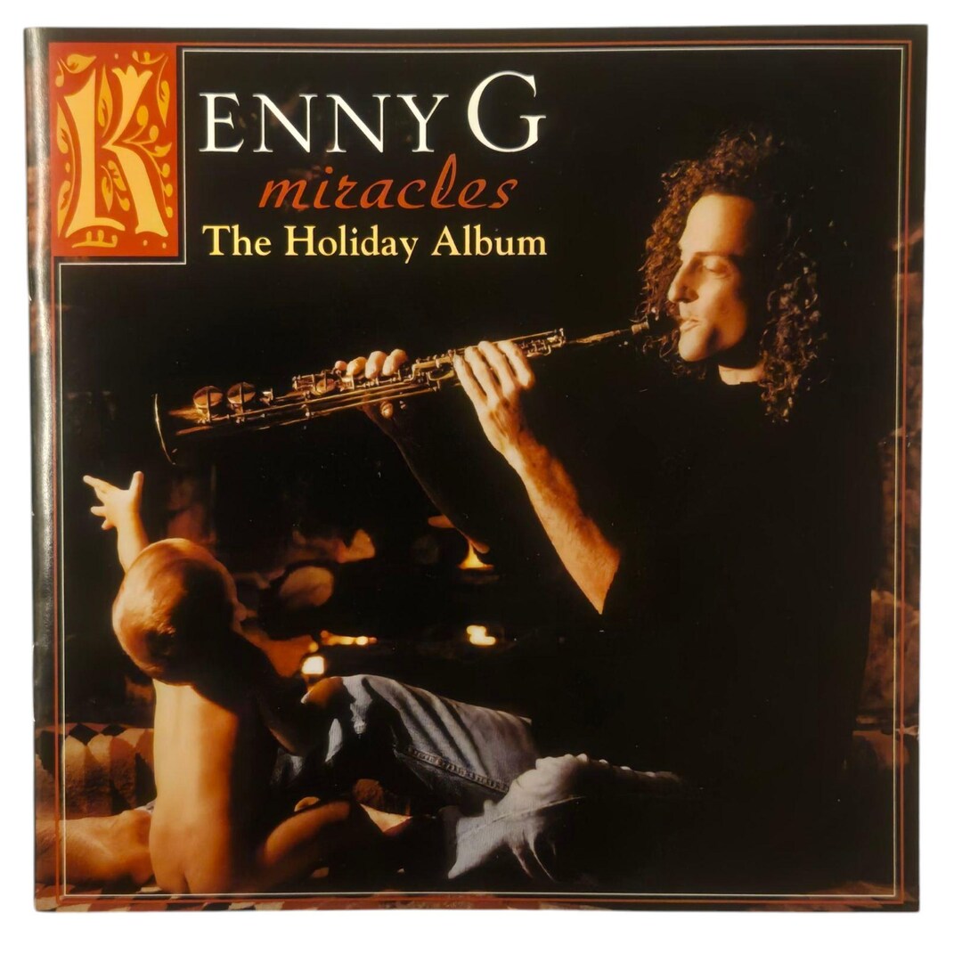 Kenny G Miracles the Holiday Album CD Christmas Music Brahms Lullaby ...