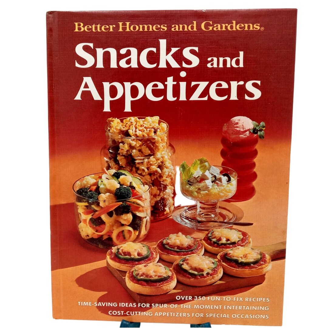 Snacks and Appetizers Cookbook Better Homes Gardens BHG Recipe Book ...