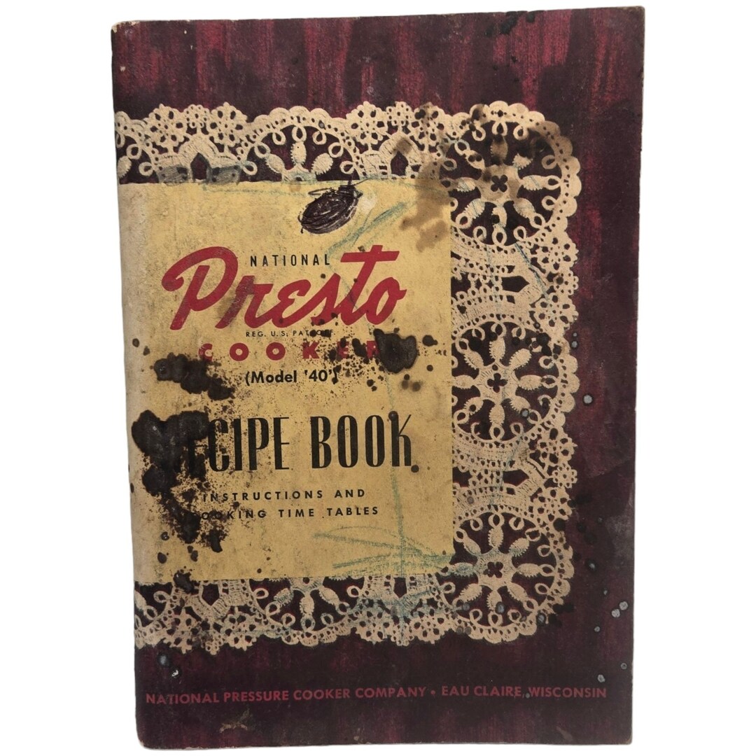 Vintage Presto Cooker Model 40 Cookbook Recipes Instructions Distressed ...