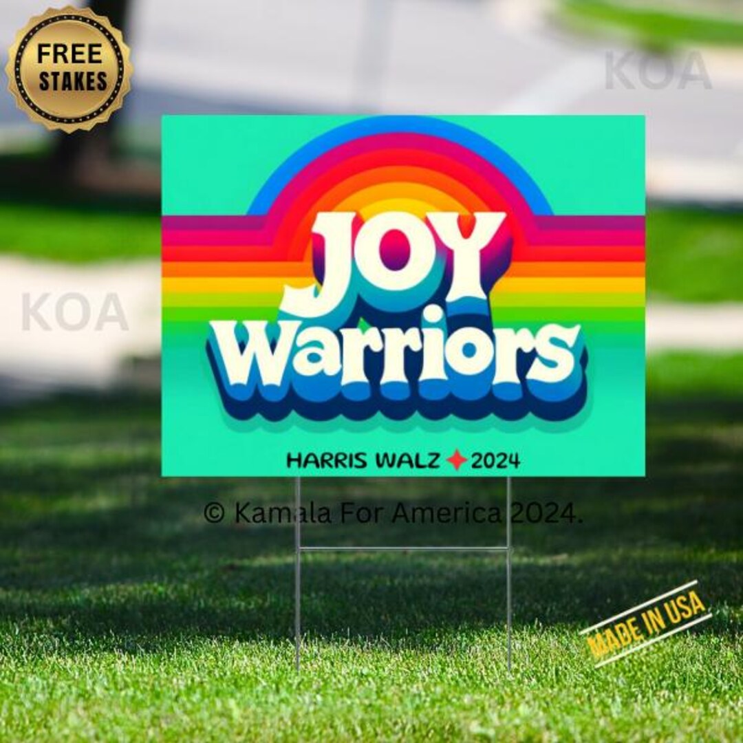 Joy Warriors for Harris Walz / Kamala Harris Tim Walz for Joy Warriors ...