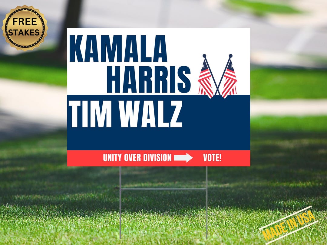 Kamala Harris / Tim Walz Yard Sign. unity Over Division - Etsy