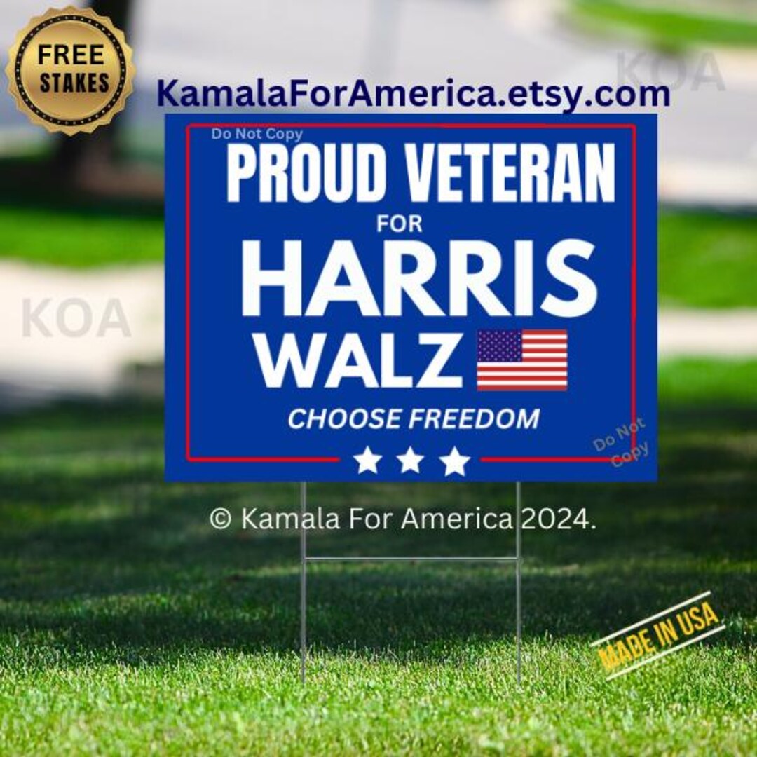 Veteran for Kamala Harris / Tim Walz Yard Sign / Vote / Election 2024 ...