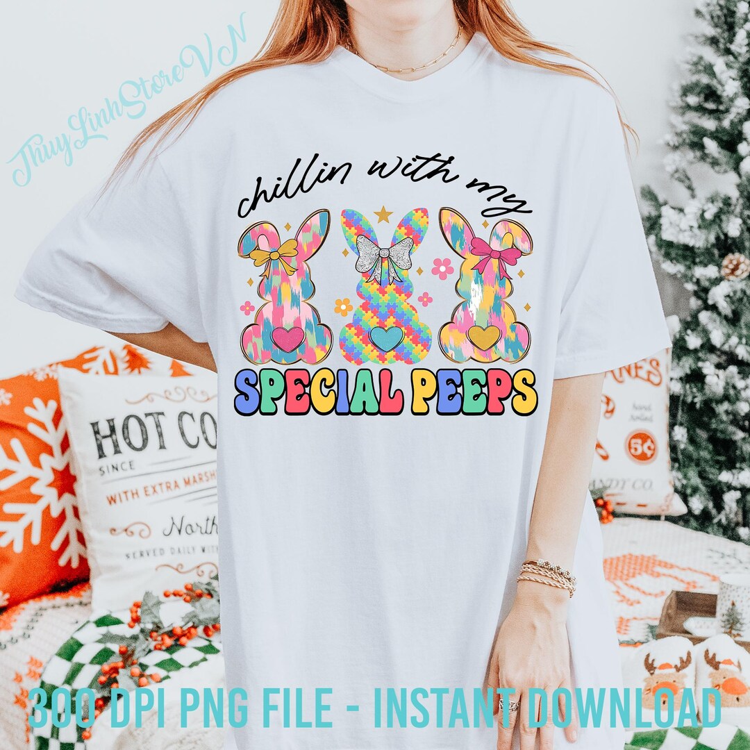 Chillin With My Special Peeps Png, Bunny Autism Png, Autism Awareness ...