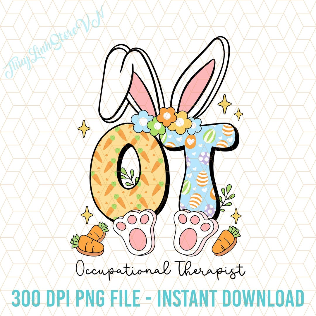 Occupational Therapist Png, OT Easter Png, Easter Day Png, Occupational ...
