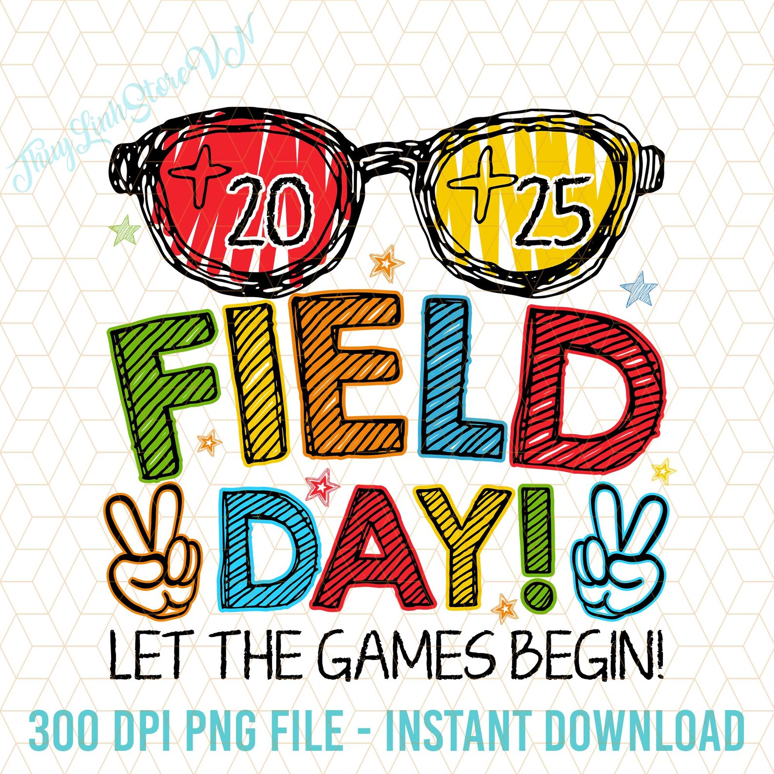 Field Day 2025 Let the Games Begin Png, Field Day Png, Field Day 2025 ...