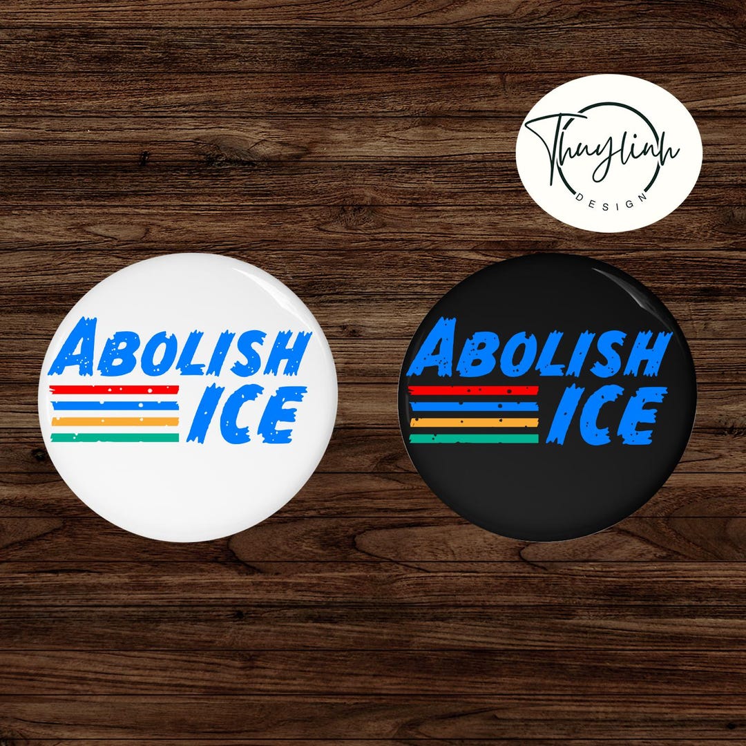 Abolish ICE Pins, ICE OUT Protest Pin Button, Anti Ice Pin, Anti Trump ...