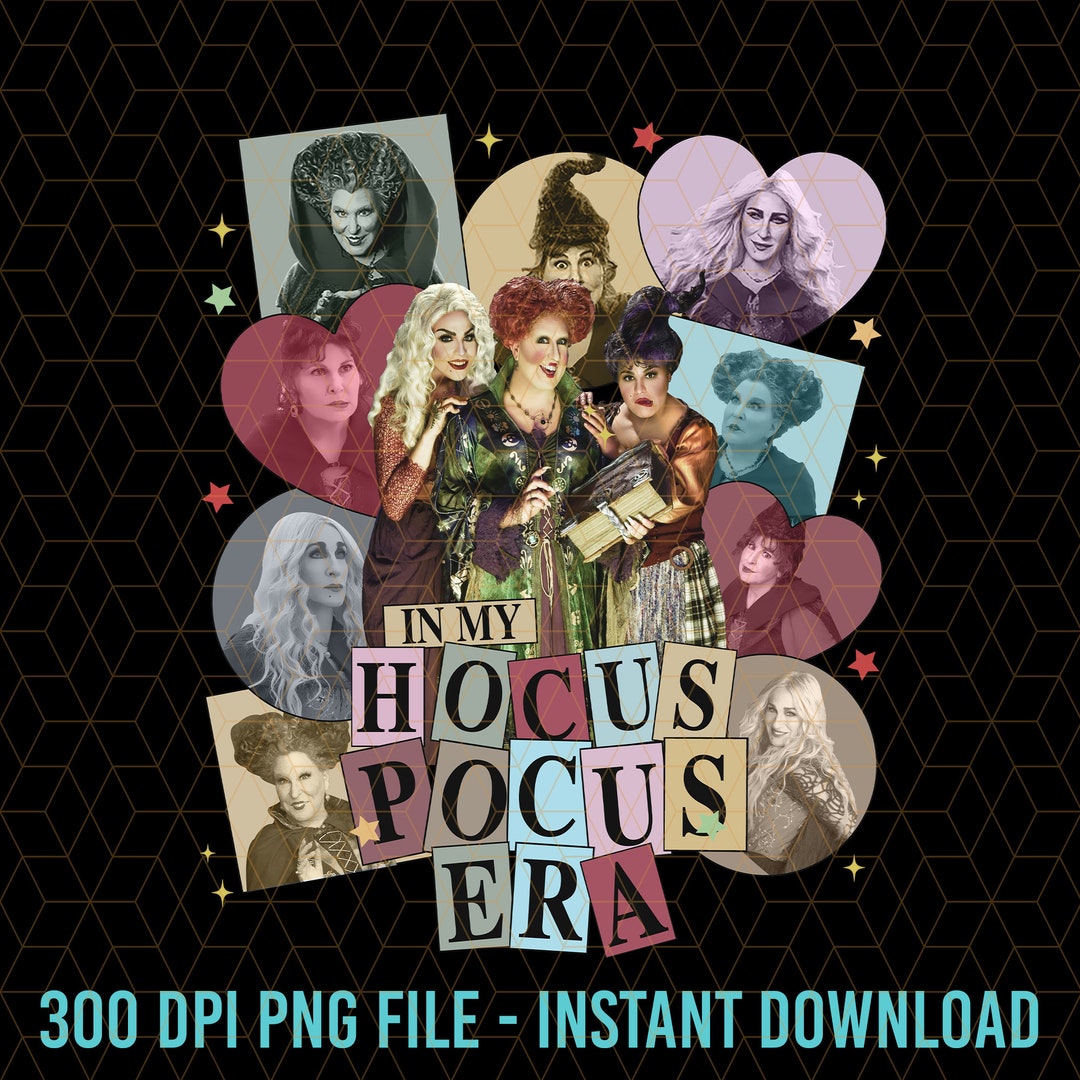 In My Hocus Pocus Era Png, Vintage Sanderson Sisters Png, Halloween ...
