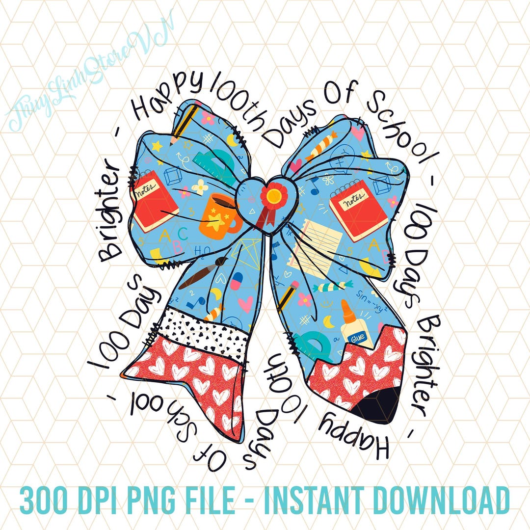 100 Days of School Png, Happy 100th Day of School Png, 100 Days of ...