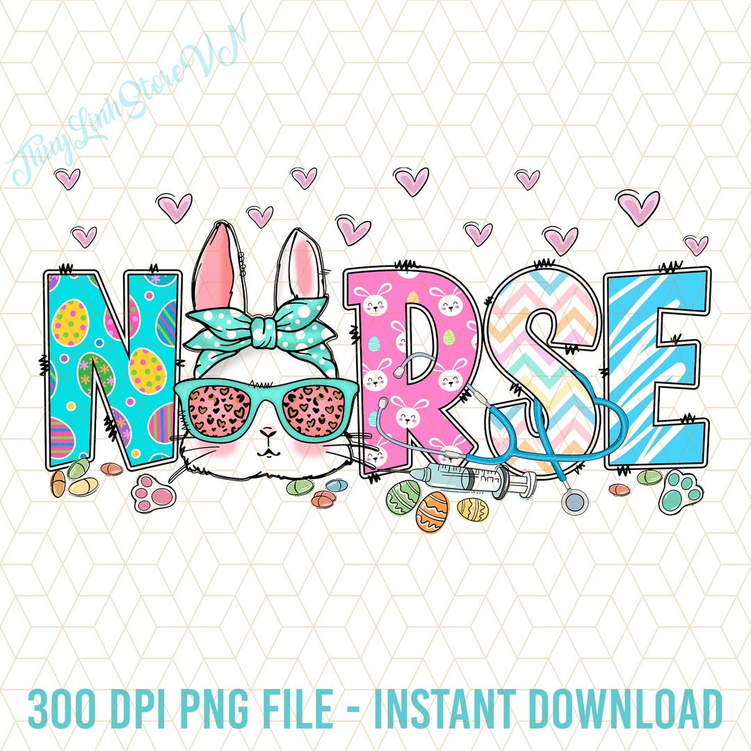 Nurse Easter Png, Easter Bunny Png, Happy Easter Png, Nurse Squad Png ...