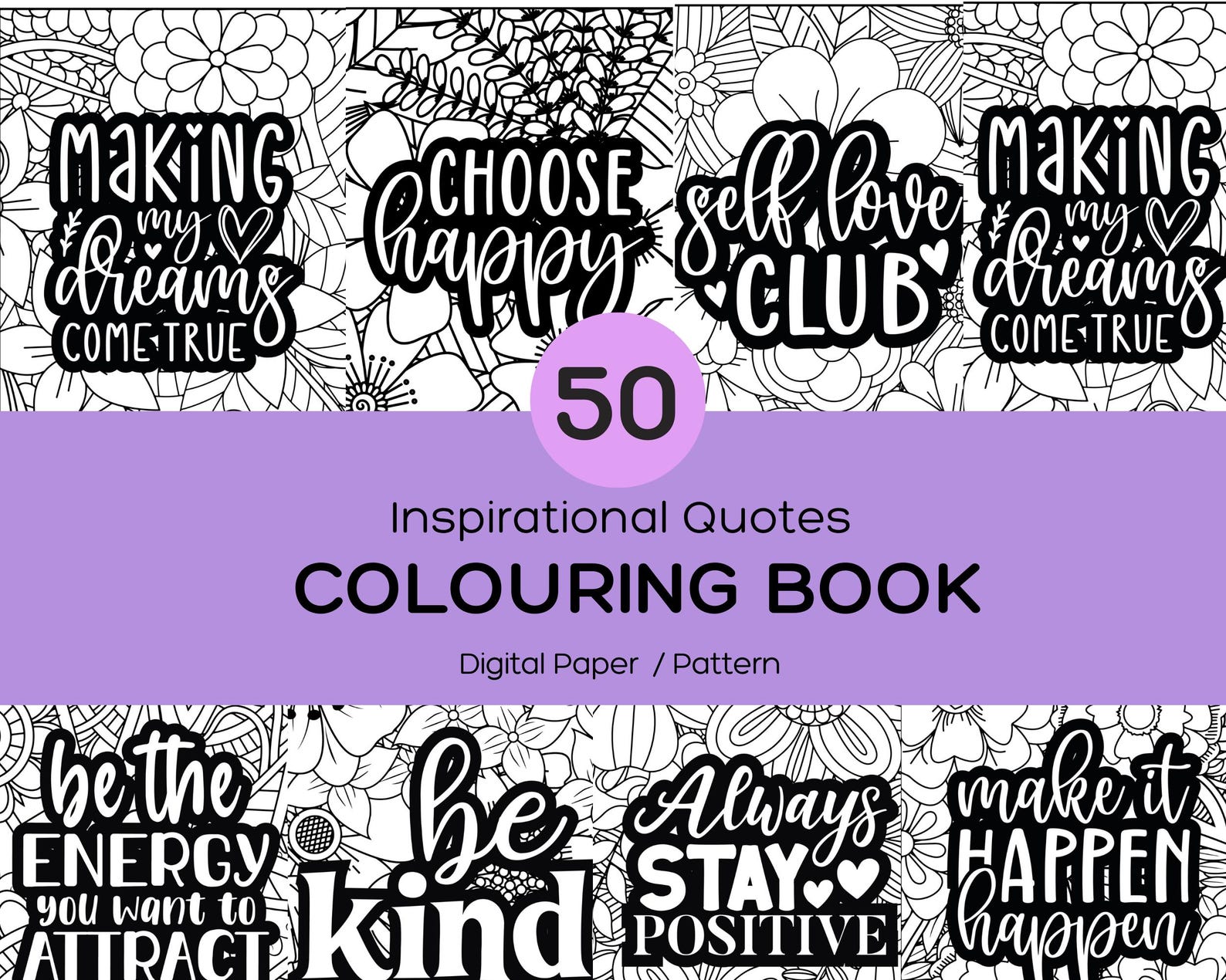 50 Inspirational Quotes Colouring Pages, Relaxing Art Therapy (PDF ...