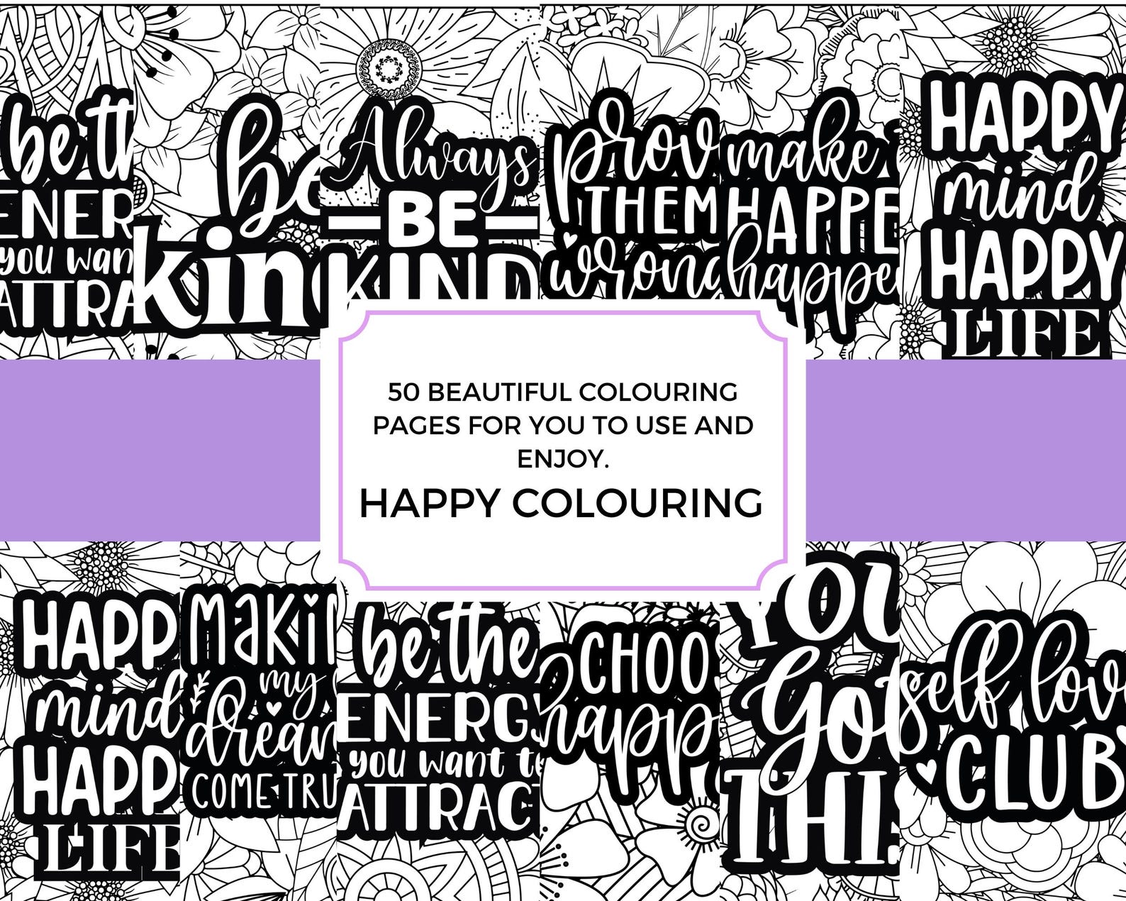 50 Inspirational Quotes Colouring Pages, Relaxing Art Therapy (PDF ...