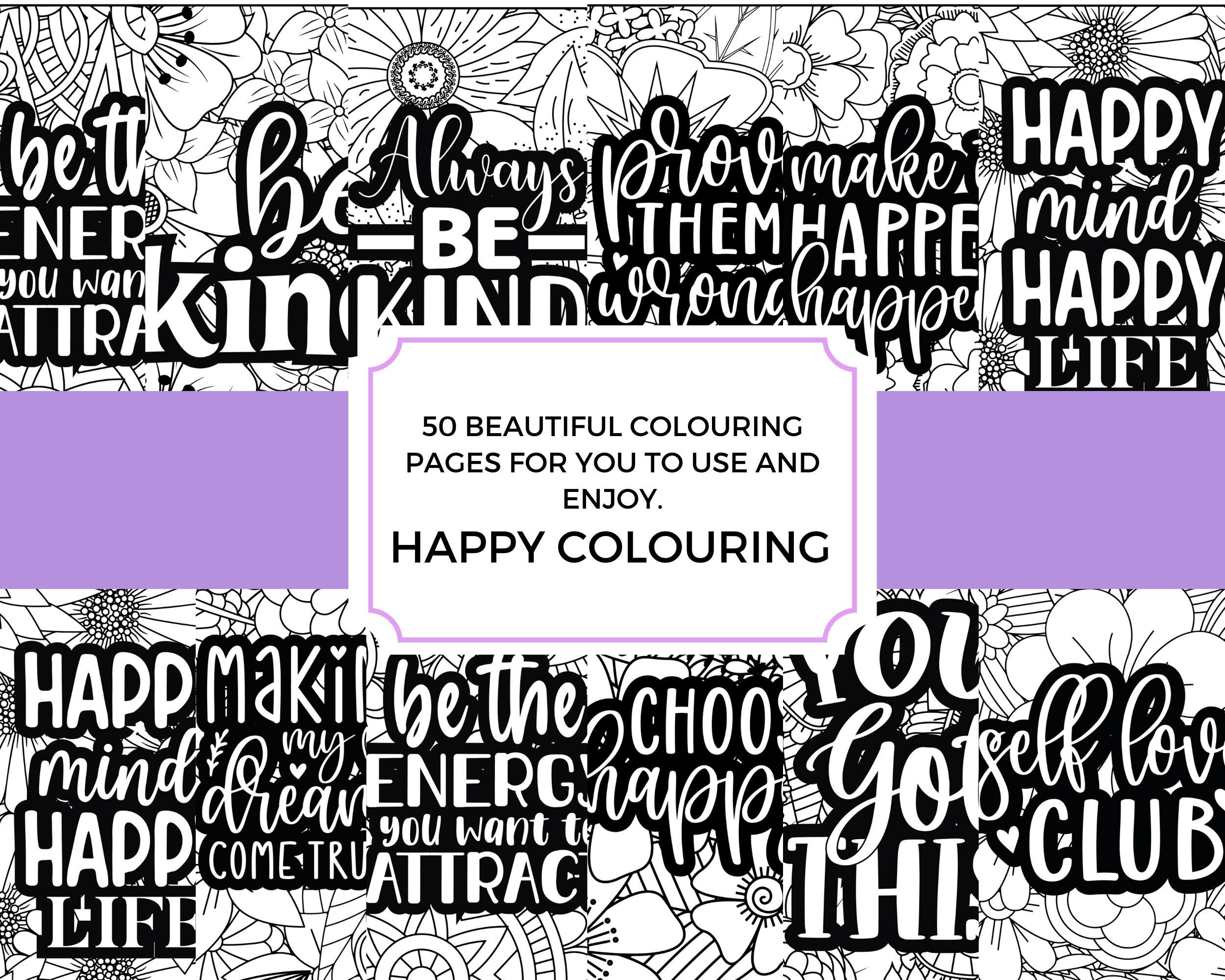 50 Inspirational Quotes Colouring Pages, Relaxing Art Therapy (PDF ...
