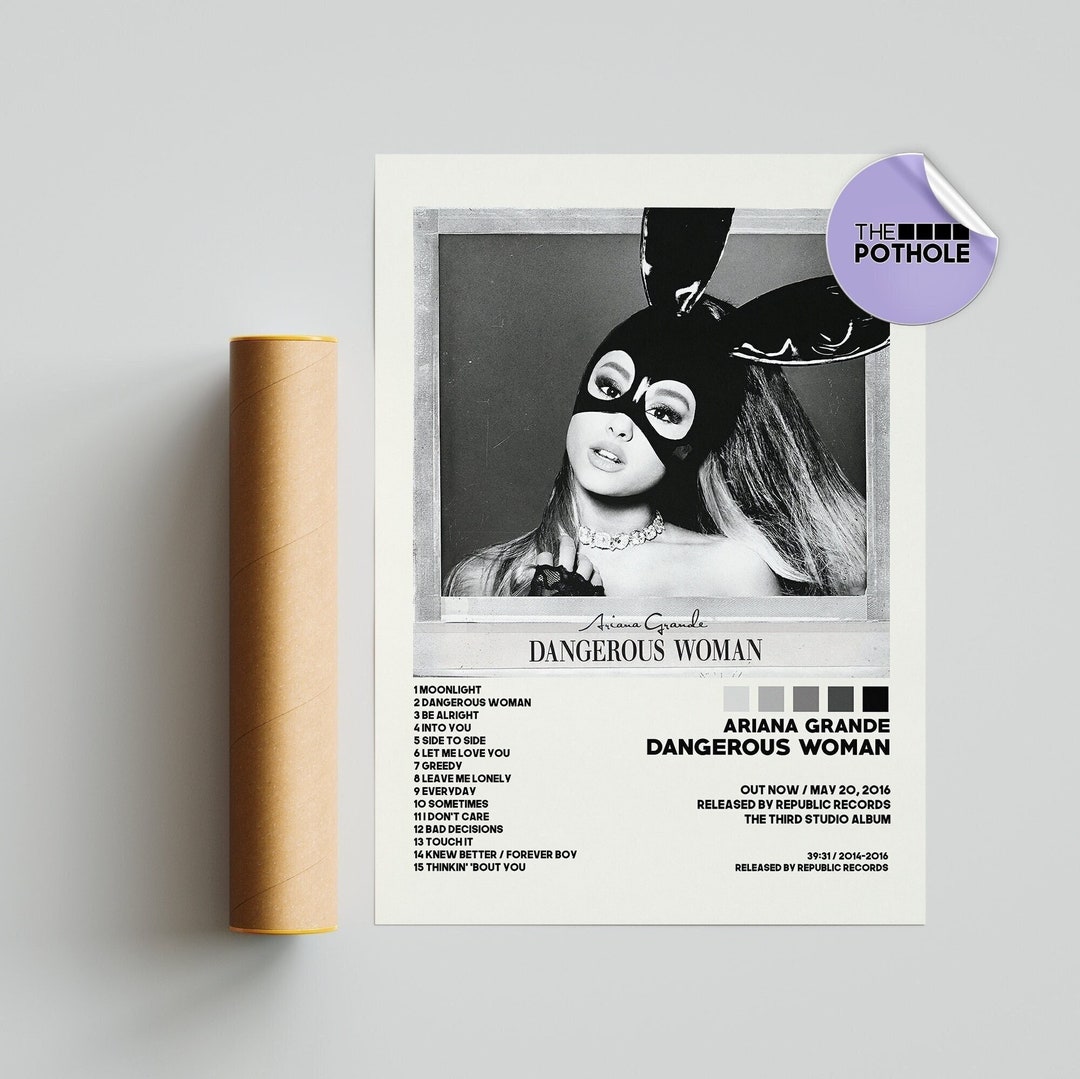 Ariana Grande Posters / Dangerous Woman Poster / Album Cover Poster ...