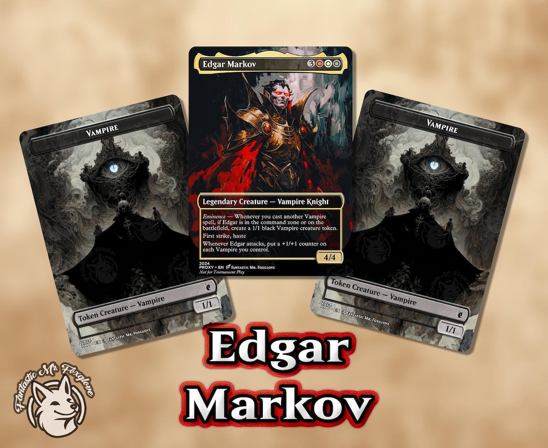Edgar Markov + Vampire Tokens | Proxy Card (choose Your Art!) - Etsy