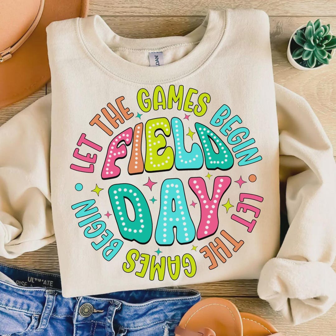 Field Day Let the Games Begin PNG, Field Day Png, Field Day Design Png ...