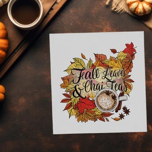 Fall Leaves & Chai Teas, Hand Drawn, Illustration, Artwork, Digital Art ...