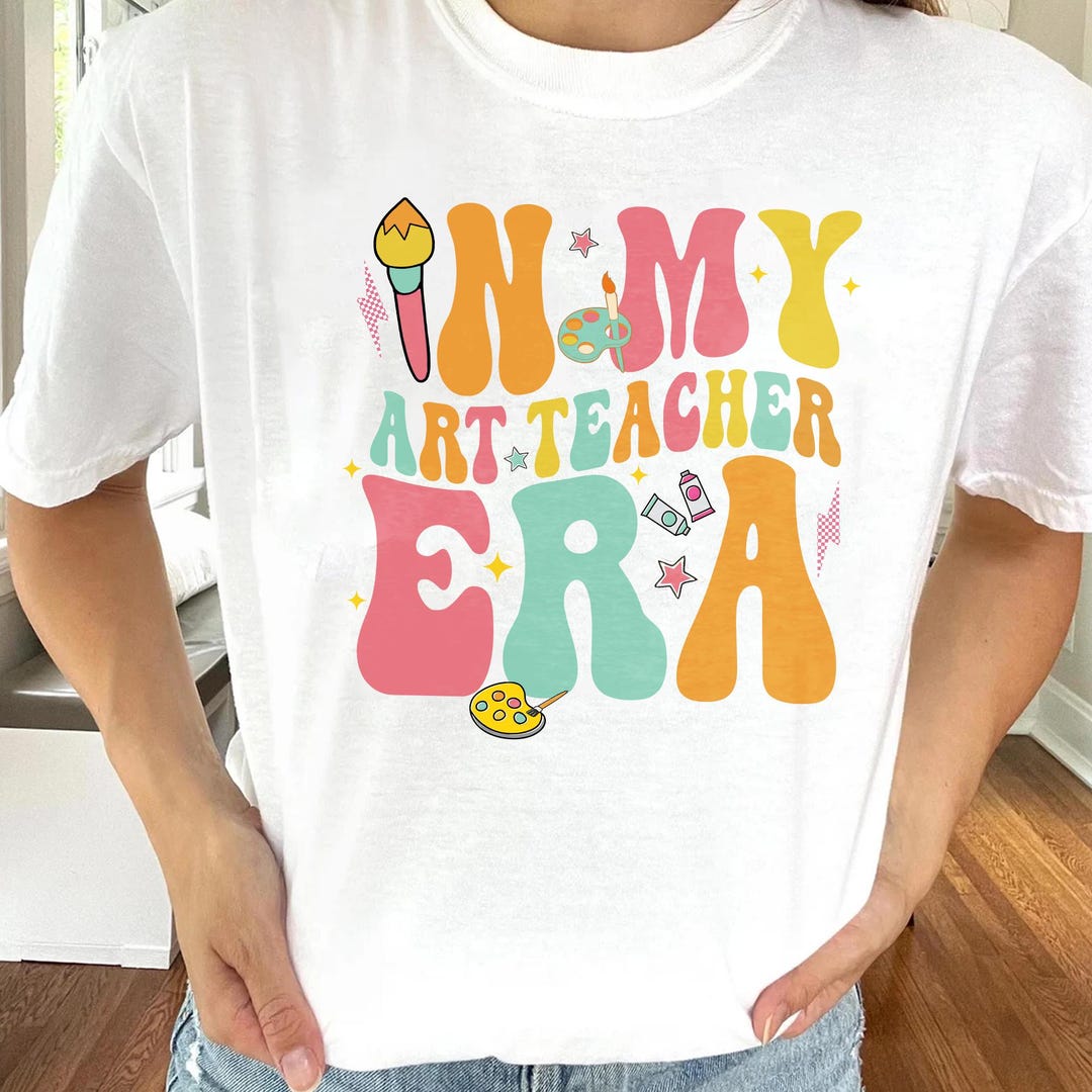 In My Art Teacher Era Png, Art Teacher Png, Teacher Era Png, Back to School Png, Teacher ...