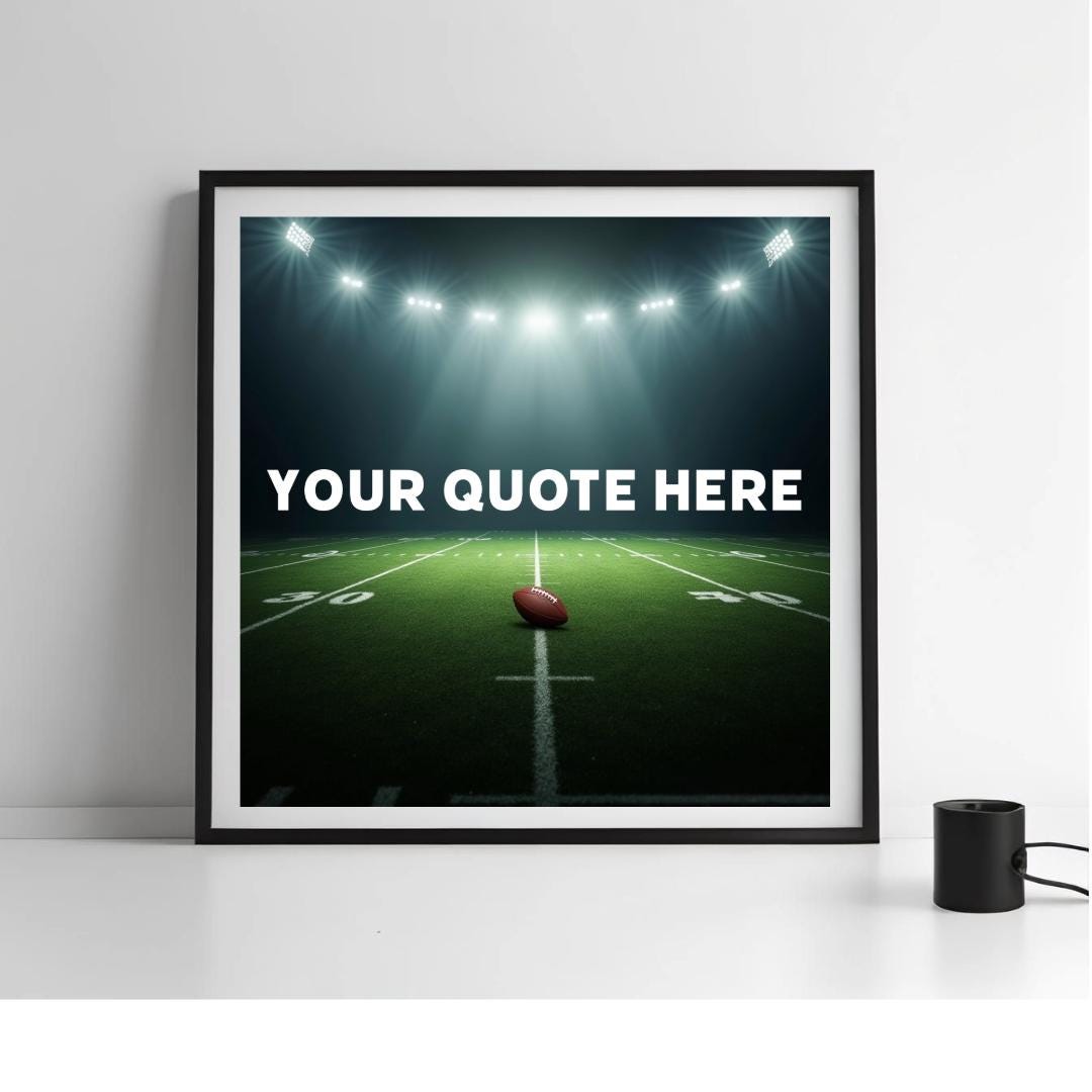 Football Poster With Inspirational Quote Motivational American Football ...
