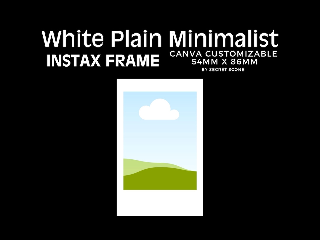 Customizable Fuji Instax Canva Frame Template - White 54mm X 86mm ...