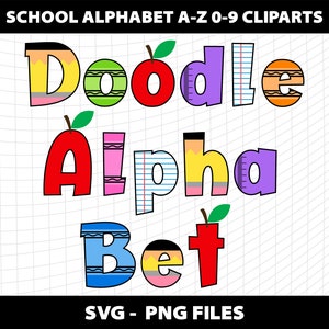 School Doodle Alphabet Letters Cliparts Font Png Letters Number Design ...