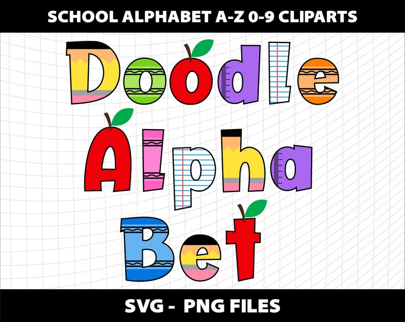 School Doodle Alphabet Letters Cliparts Font Png Letters Number Design ...