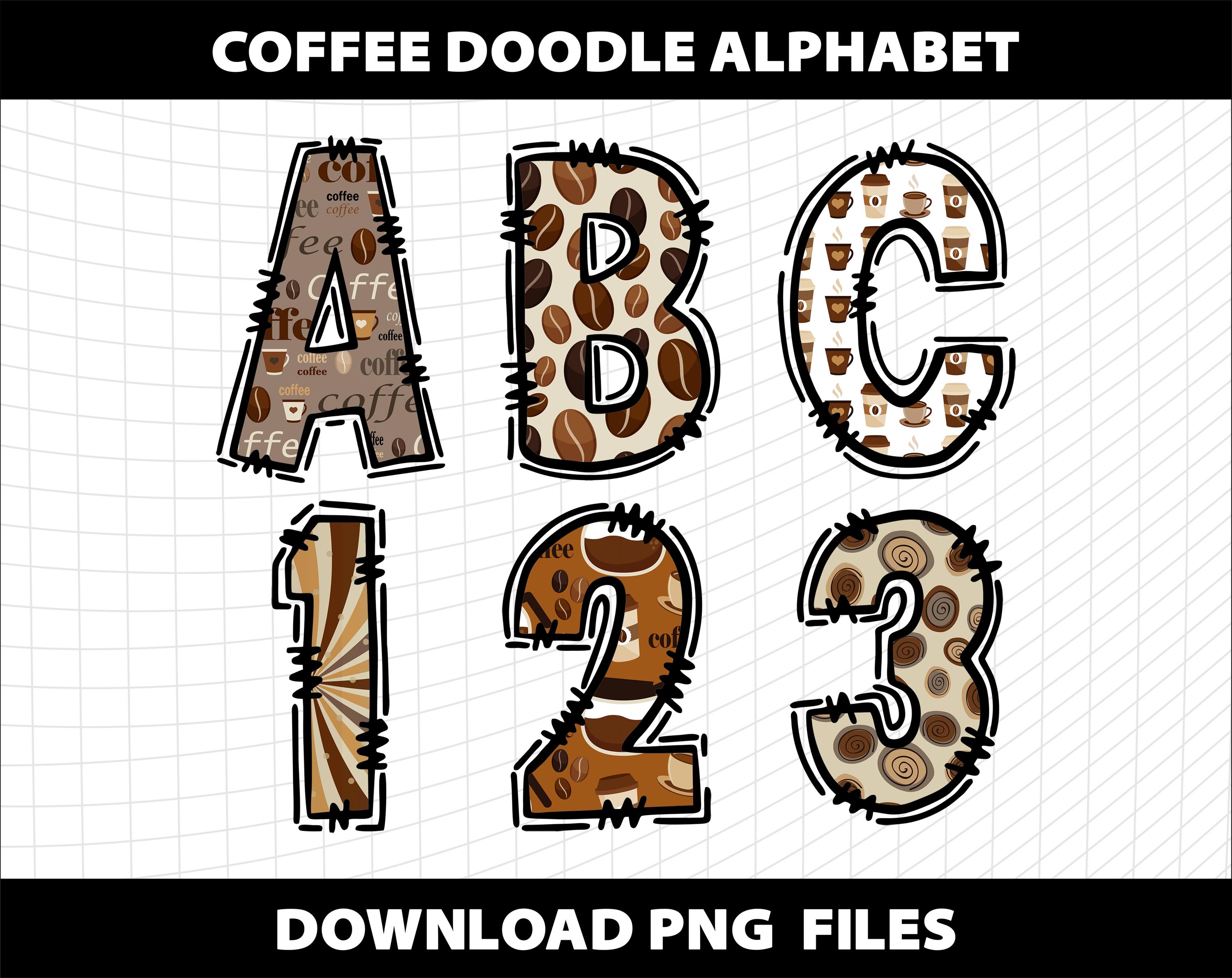 Doodle Alphabet Coffee Latte Letters Font Png Design Download Digital ...