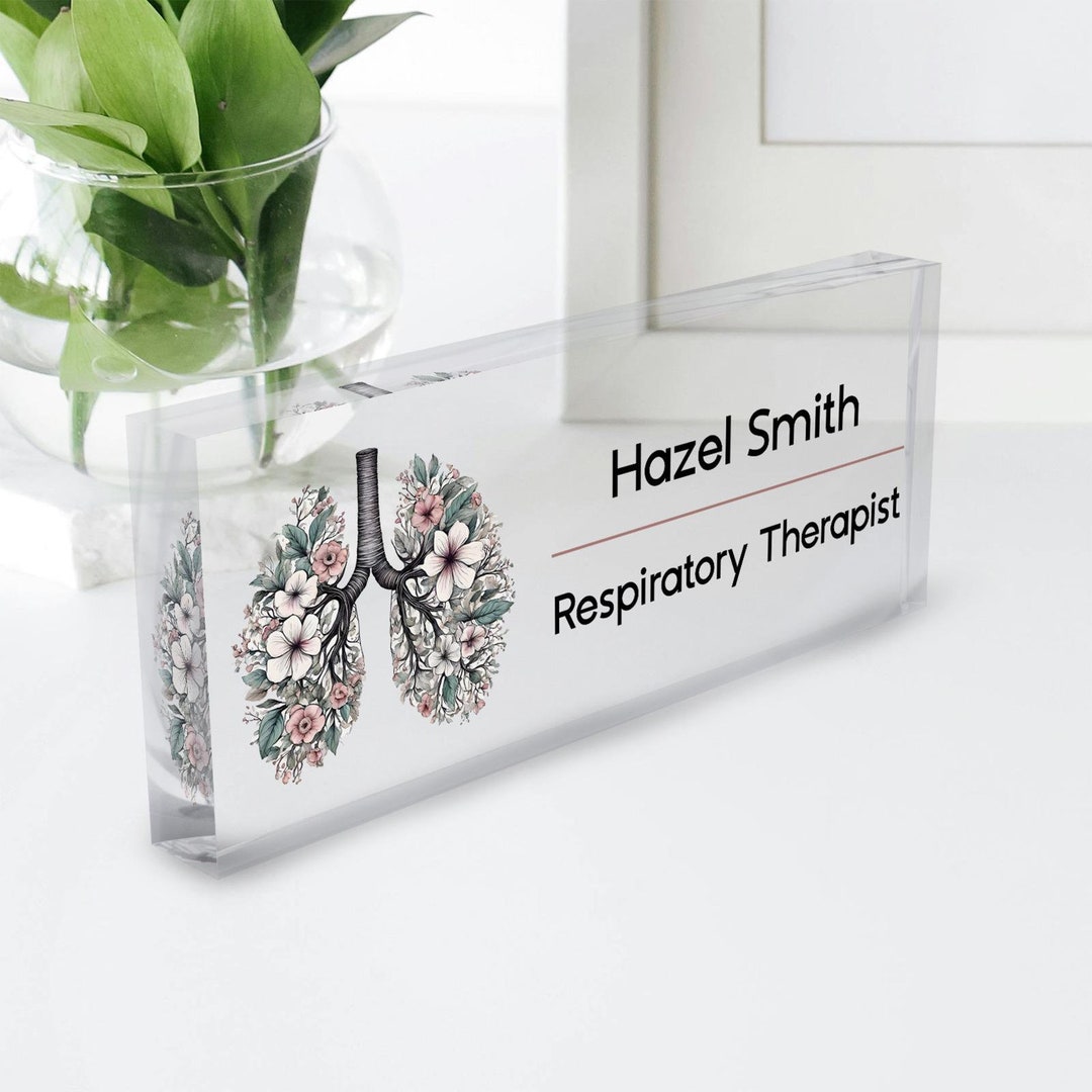 Respiratory Therapist Desk Name Plate, Anatomical Floral Lung Acrylic ...