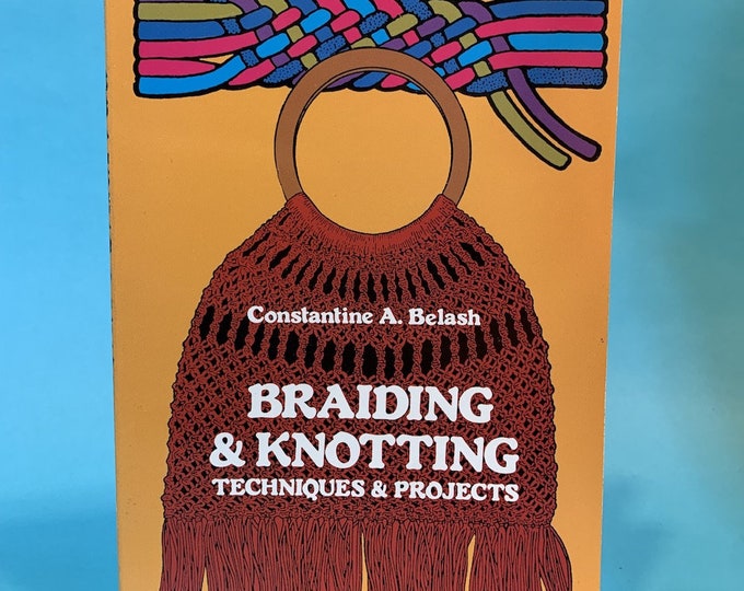 Braiding & Knotting Techniques and Projects Book - Etsy