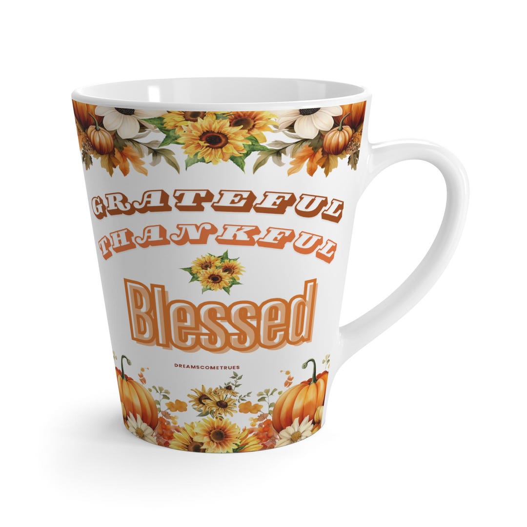 Thanksgiving Latte Mug Fall Coffee Cup, Autumn Mug, Pumpkin Spice Latte ...