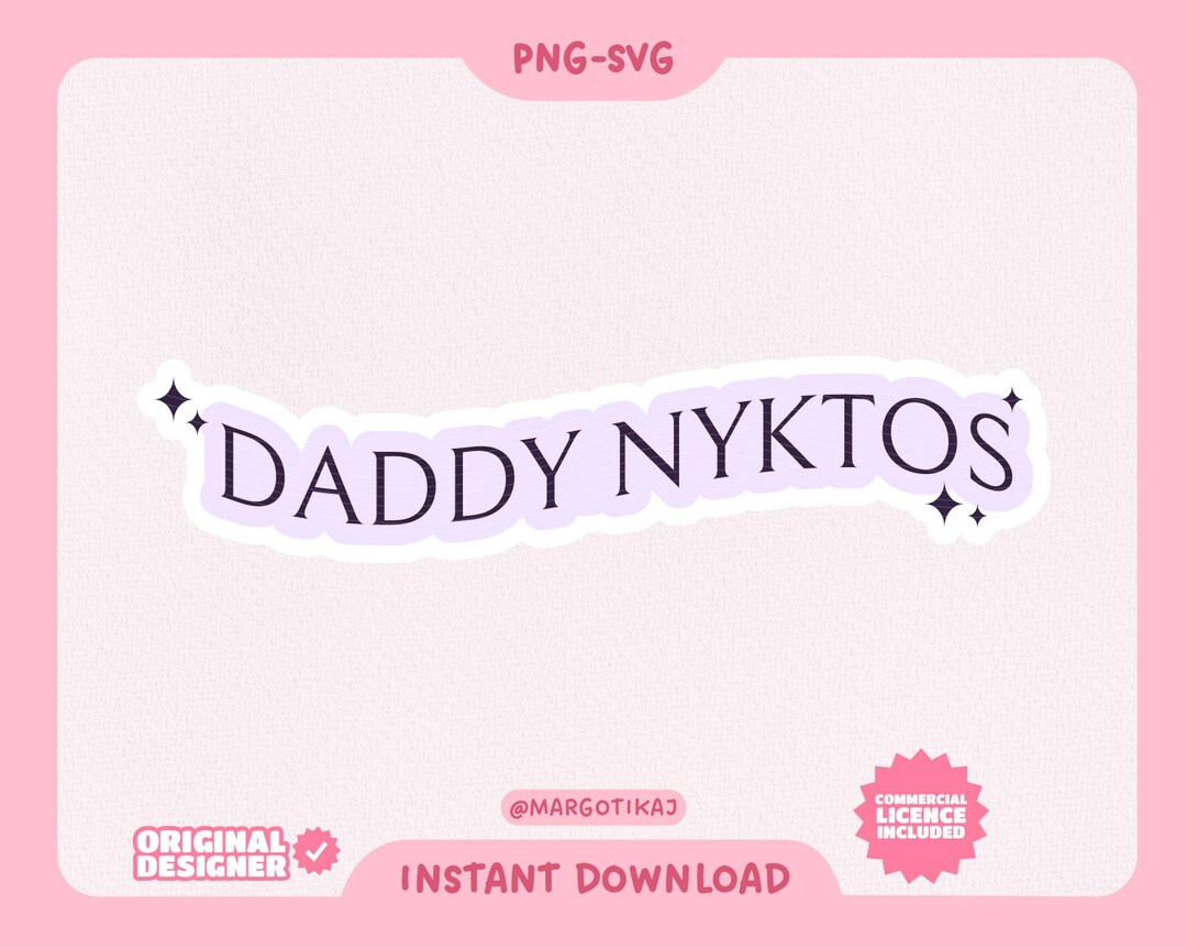Daddy Nyktos Sticker SVG: Flesh and Fire Bookish Clipart (digital ...