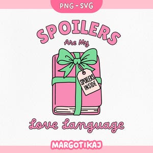 Spoilers Bookish PNG, Funny Reading Sticker, Spoilers Inside Wrapped ...
