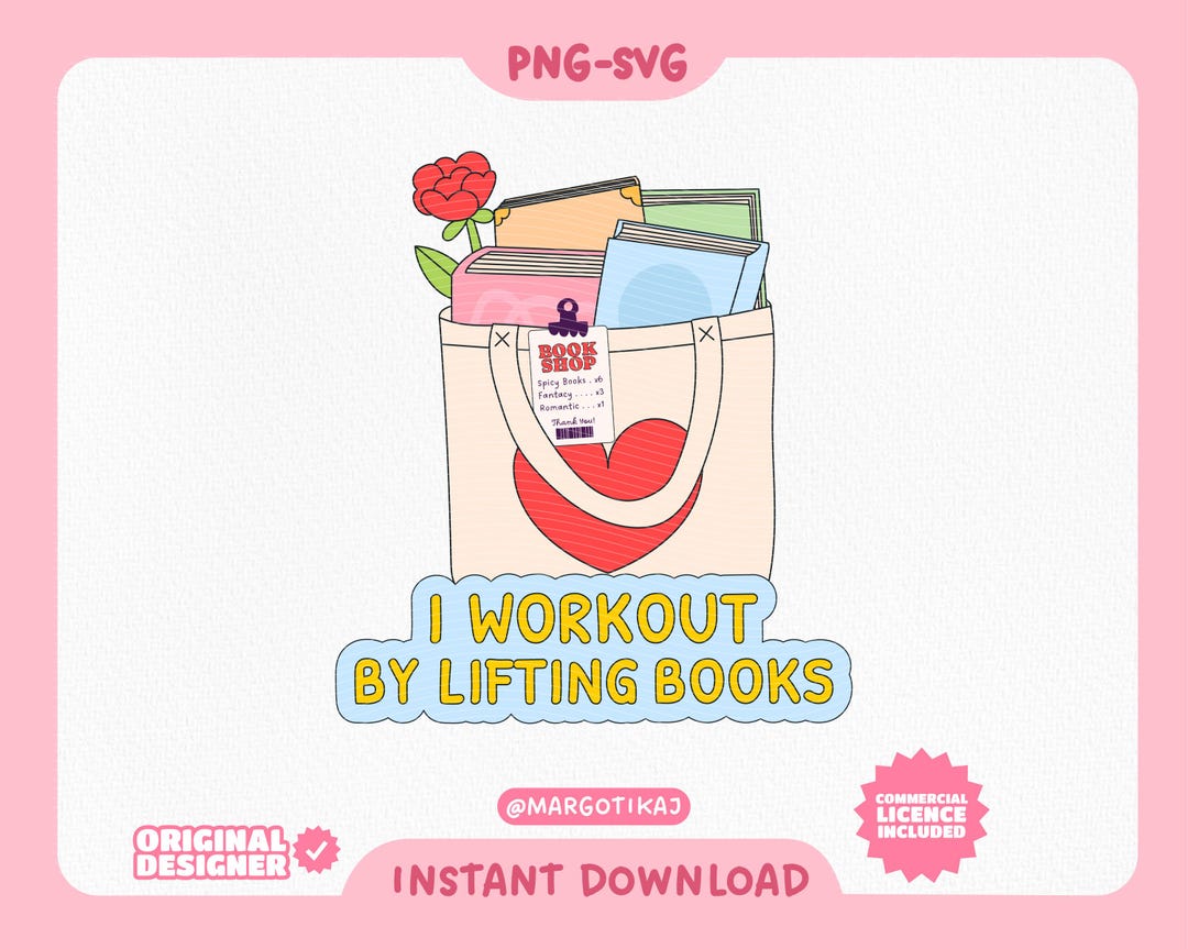 I Workout by Lifting Books SVG PNG - Book Lover Clipart (digital ...