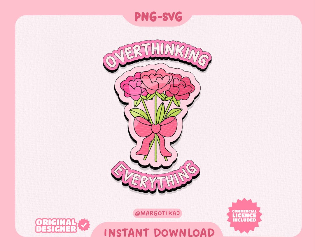 Overthinking Everything SVG PNG, Cute Anxiety Stickers, Mental Health ...