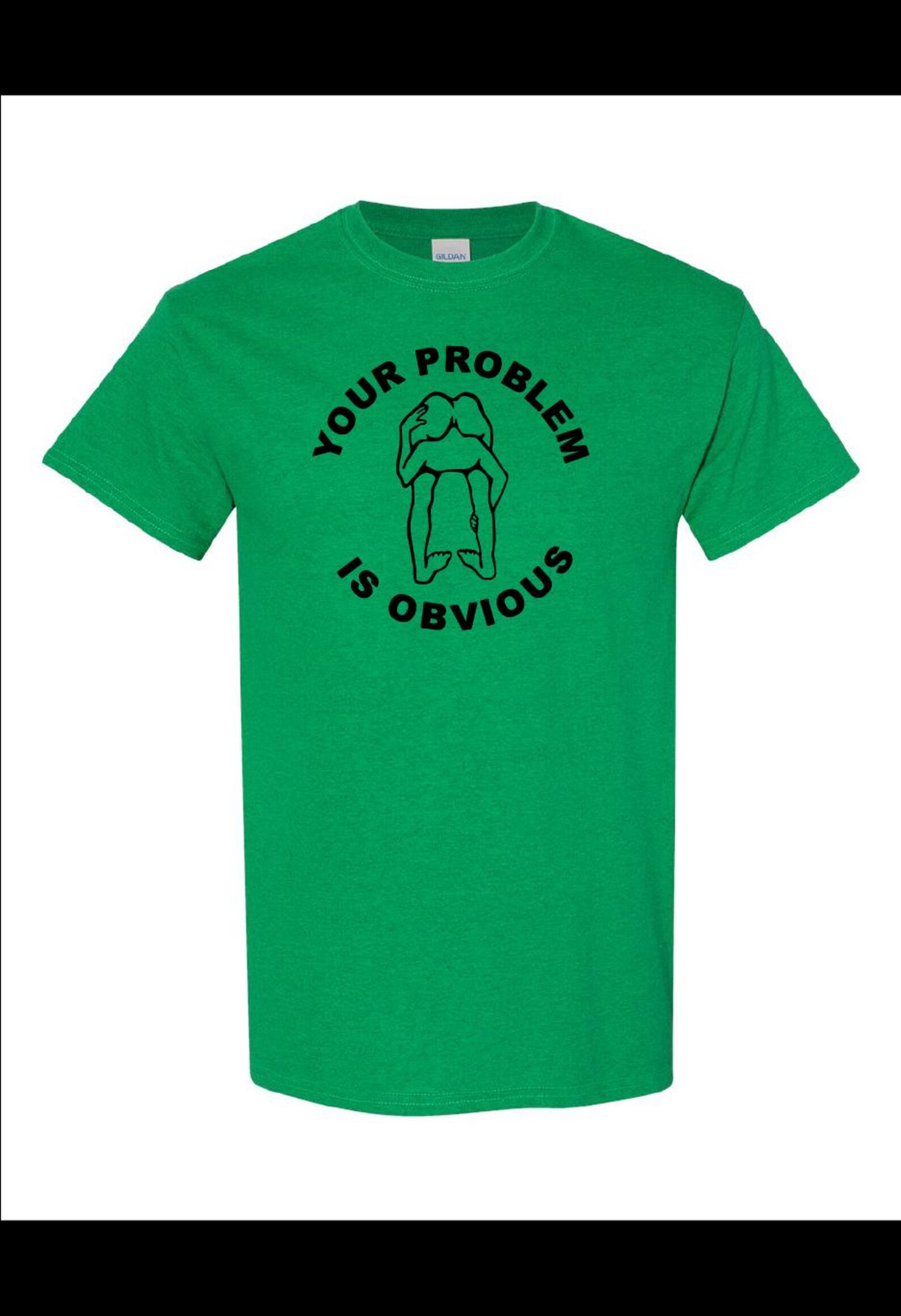 Your Problem is Obvious - Etsy