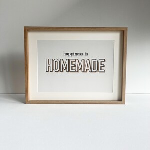 Happiness is Homemade Wall Art Oak Effect Framed Print With Happiness ...