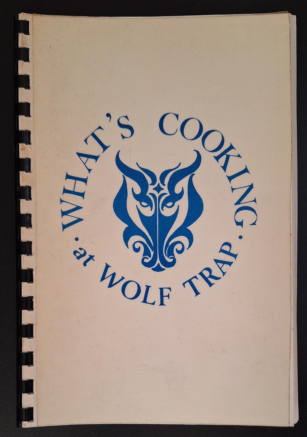 Vintage Cookbook "what's Cooking at Wolf Trap" Vienna VA, 1973 Spiral ...