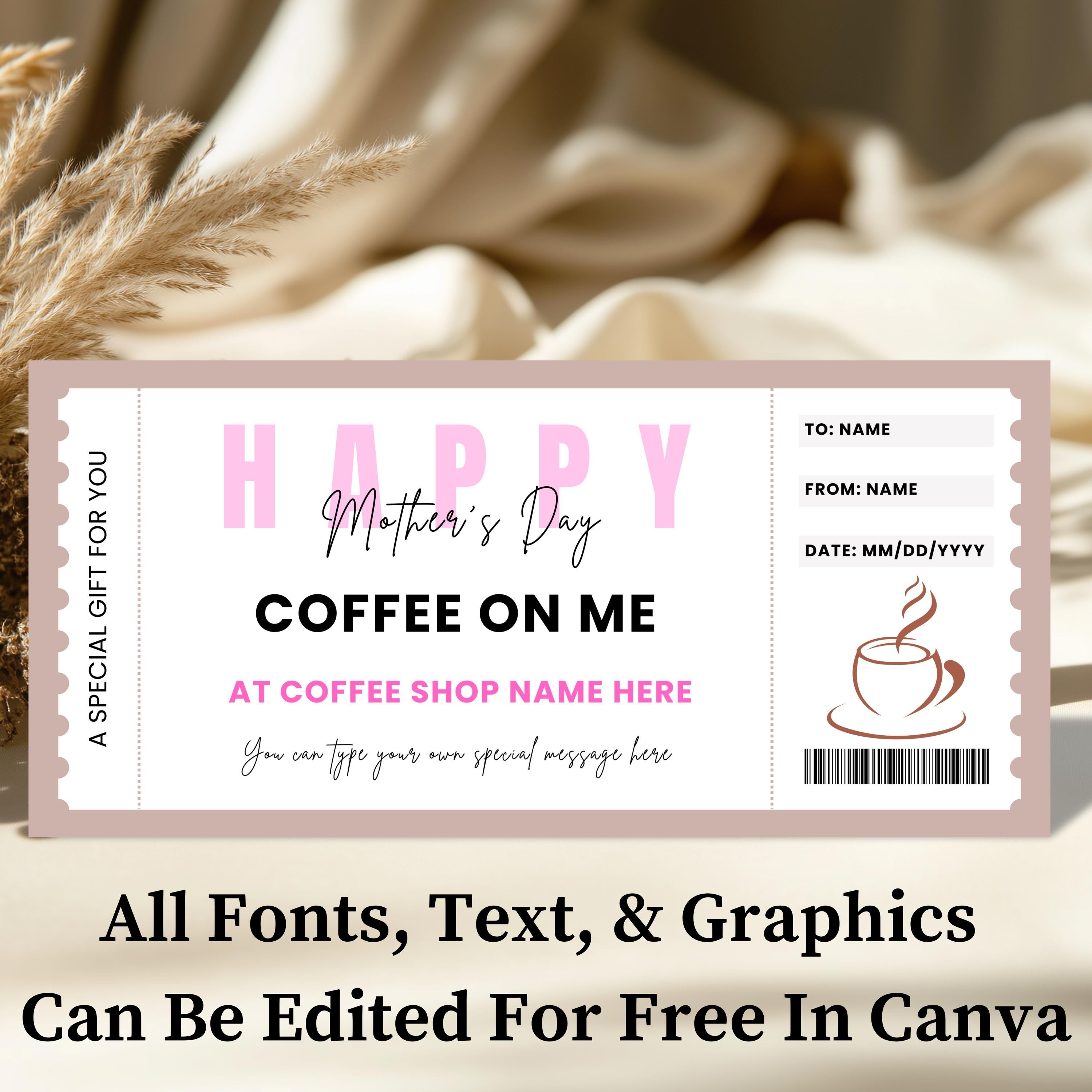 Editable Mother's Day Coffee Voucher, Coffee Date Ticket, Coffee Date ...